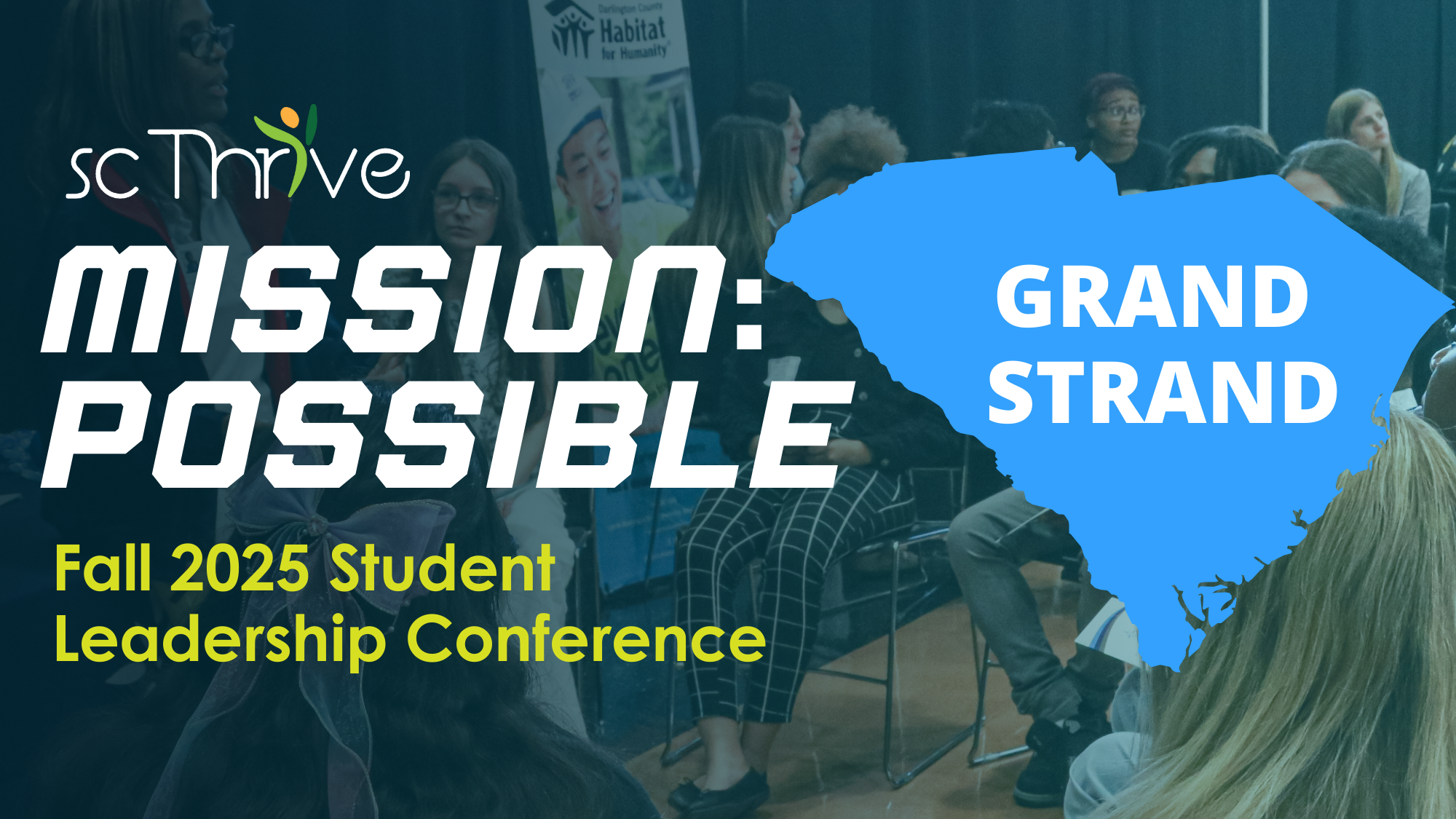 Grand Strand Fall 2025 Youth Leadership Conference | Thrive Students Mission to Lead